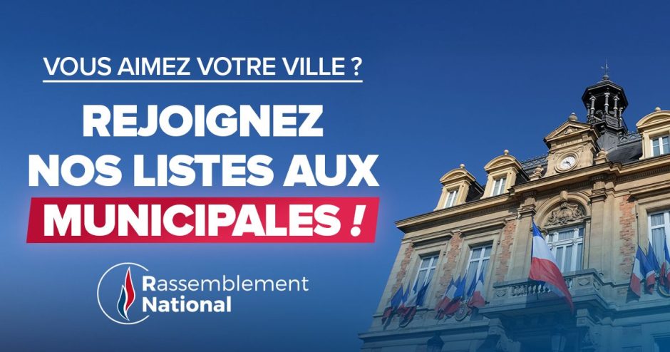 Rassemblement National - VOUS AIMEZ VOTRE VILLE ? REJOIGNEZ NOS LISTES ...